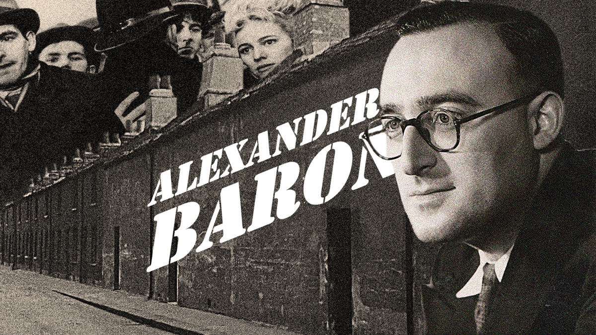 The lost world of Alexander Baron | Lion & Unicorn